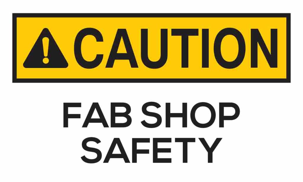 Fab Shop Safety: A Culture Of Safety | RMT - Revolution Machine Tools™