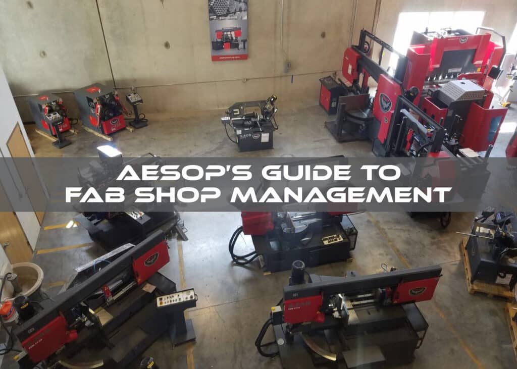 Aesop’s Guide To Fab Shop Management | RMT - Revolution Machine Tools™