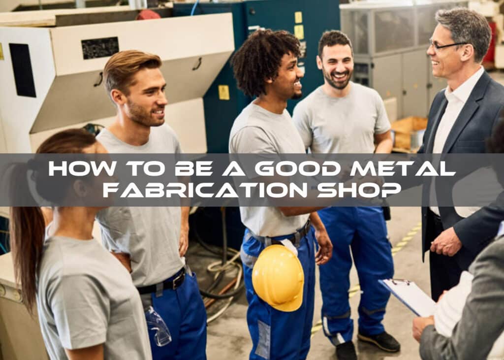 How To Be A Good Metal Fabrication Shop | RMT - Revolution Machine Tools™