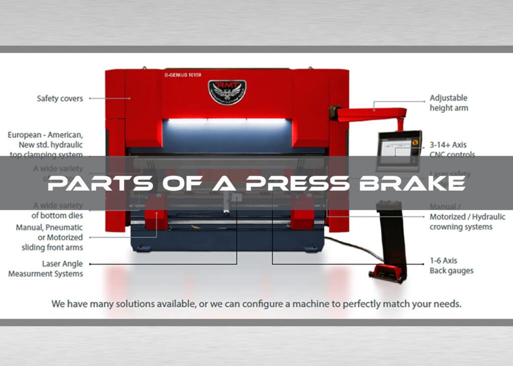 Parts Of A Press Brake | RMT - Revolution Machine Tools™