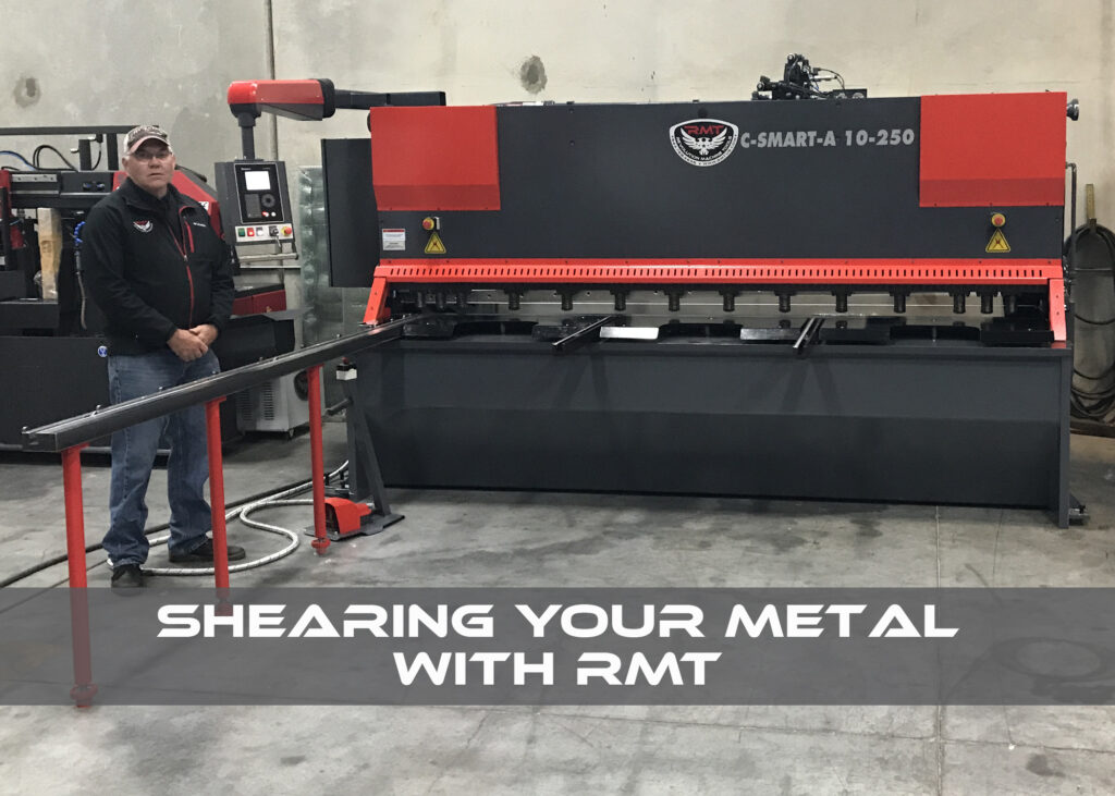 Shearing Your Metal With RMT | RMT - Revolution Machine Tools™