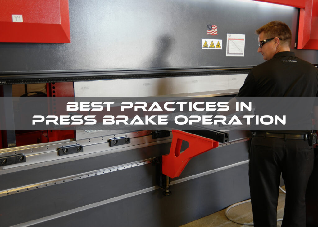 Best Practices In Press Brake Operation