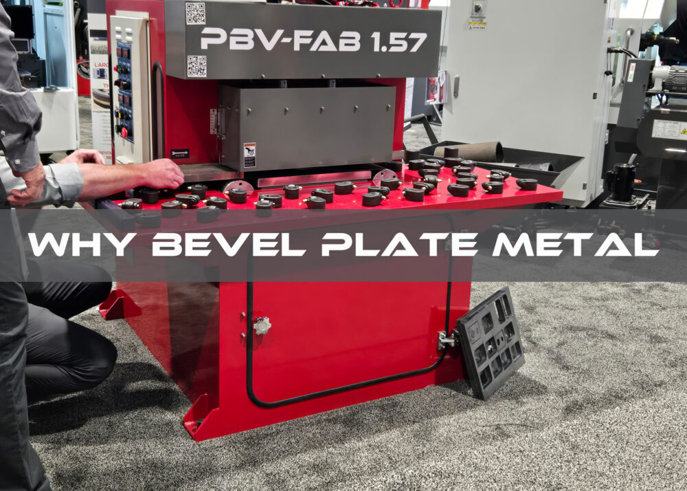 Why Bevel Plate Metal?